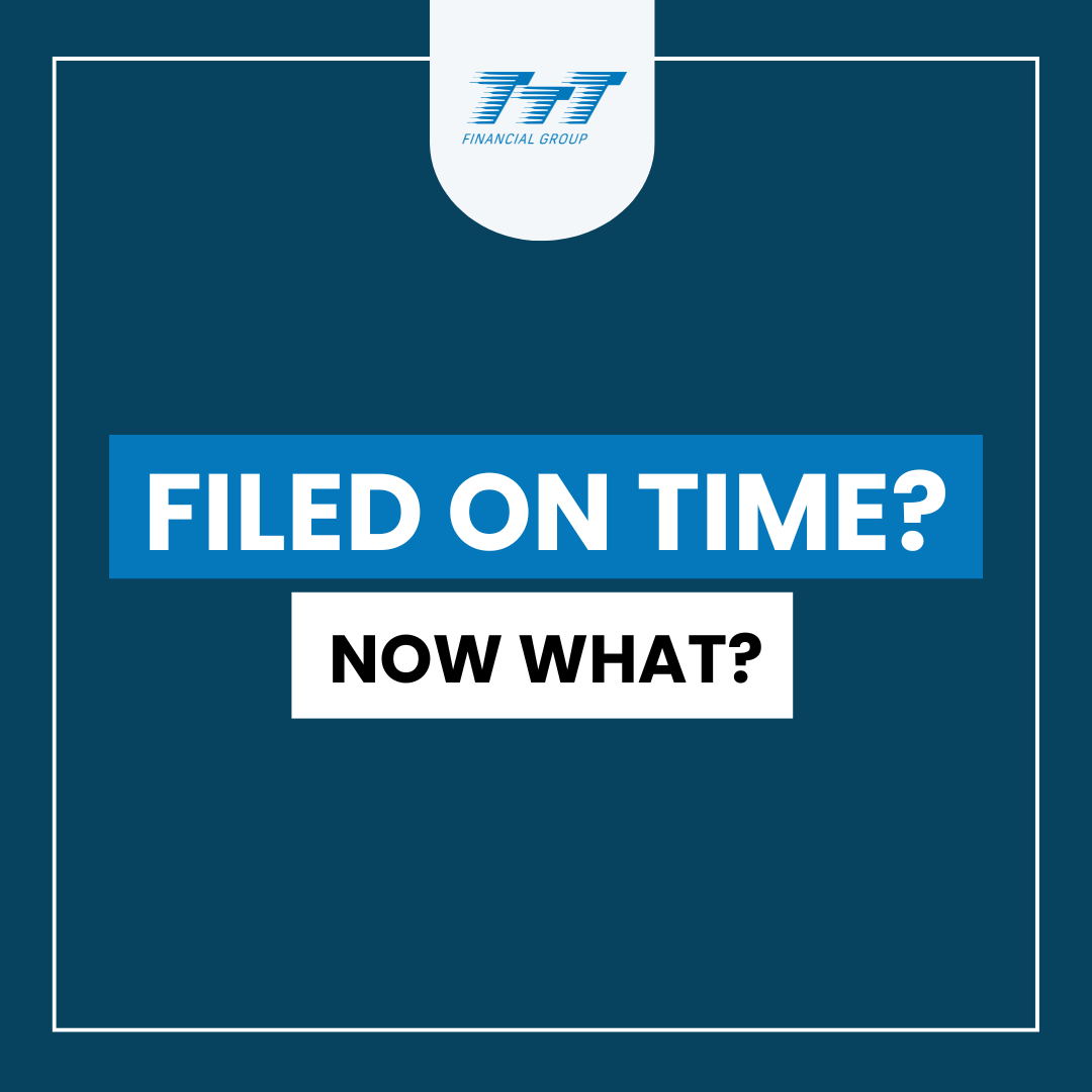 TTT Financial Group | Individual Tax Filing Has Closed – Now What?